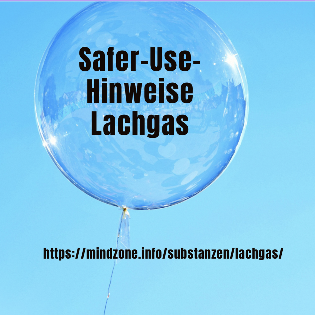 NEU: Safer-Use-Hinweise zu Lachgas - sauber drauf! mindzone.info